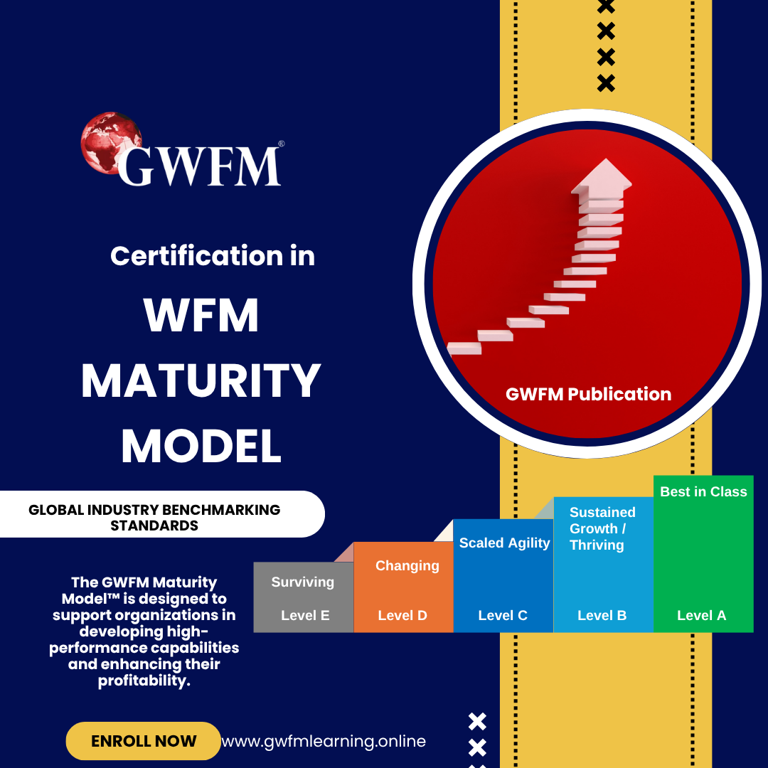 Certification in GWFM Maturity Model : Benchmarking the Future of ...